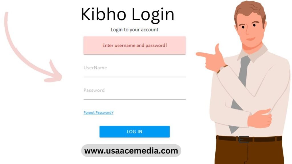 Comprehensive Guide to Kibho Login | Features and Benefits