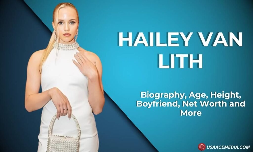 Hailey Van Lith Boyfriend, Age, Height, Career, Net Worth & More ...